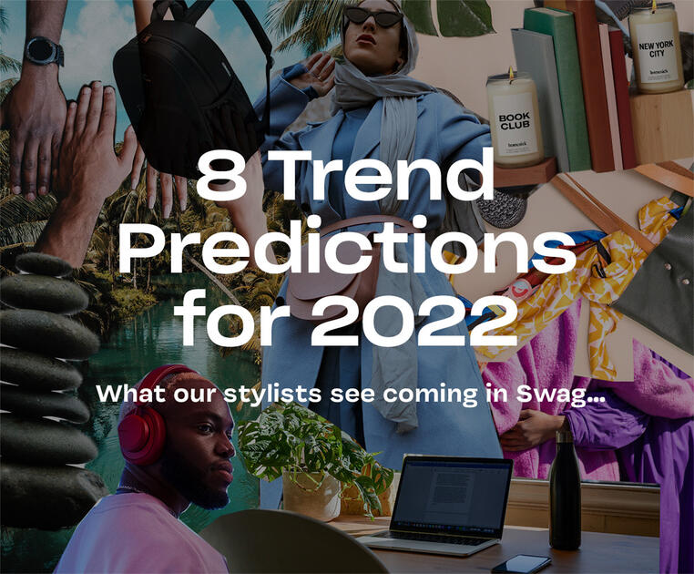 Our 2022 Swag Trends Predictions | CreativeMC
